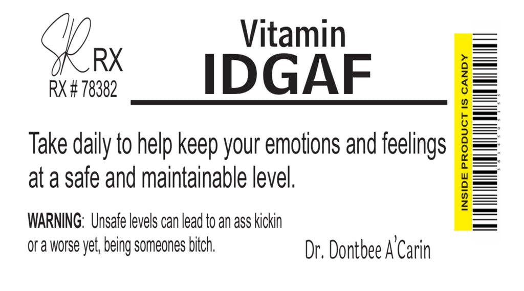 VITAMIN IDGAF – Southern Rayne